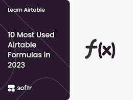10 Most Used Airtable Formulas In 2023
